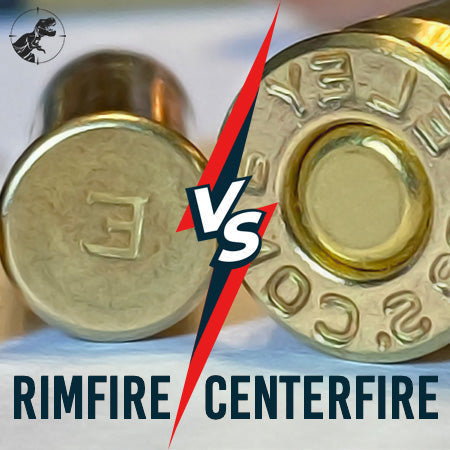 Rimfire vs Centerfire - Essential Guide on How to Pick the Right Ammun ...